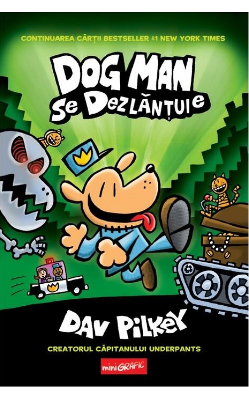 Dog Man (#2). Dog Man se dezlănțuie | ARTHUR. Dav Pilkey