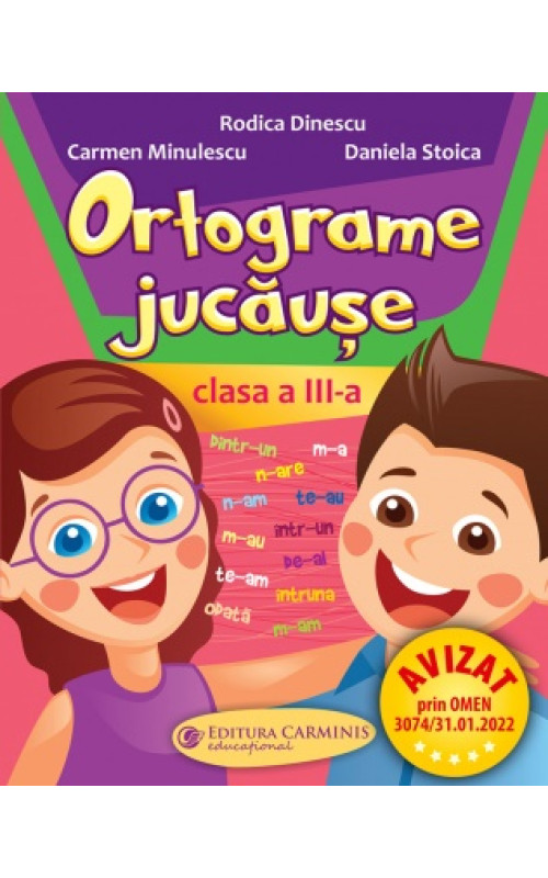 Ortograme jucause. Clasa a 3-a | Editura CARMINIS
