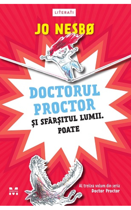 Doctorul Proctor și sfârșitul lumii. Poate (Doctor Proctor #3)